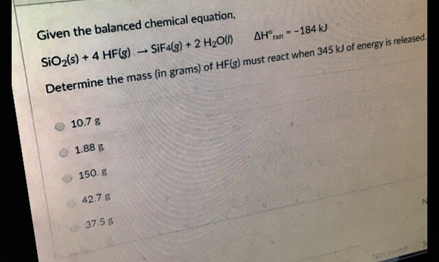 Solved Given the balanced chemical equation, SiO2(s)+4 HF(s) | Chegg.com