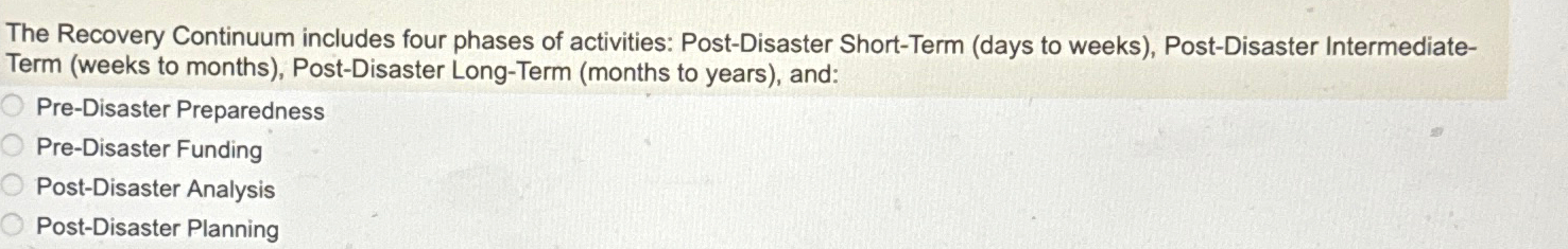 Solved The Recovery Continuum includes four phases of | Chegg.com