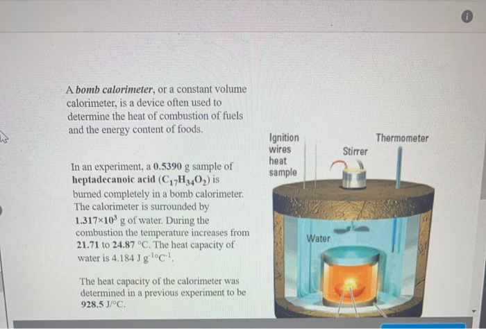 Solved A bomb calorimeter, or a constant volume calorimeter, | Chegg.com