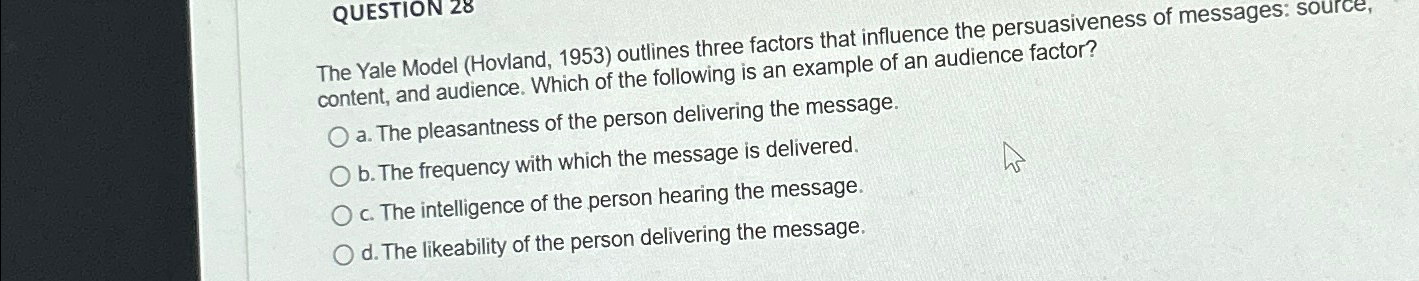 Solved The Yale Model (Hovland, 1953) ﻿outlines three | Chegg.com