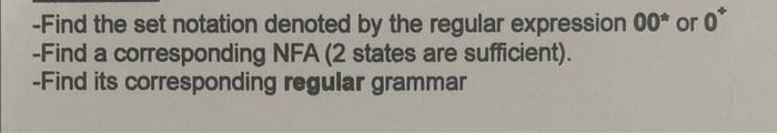 Solved -Find the set notation denoted by the regular | Chegg.com