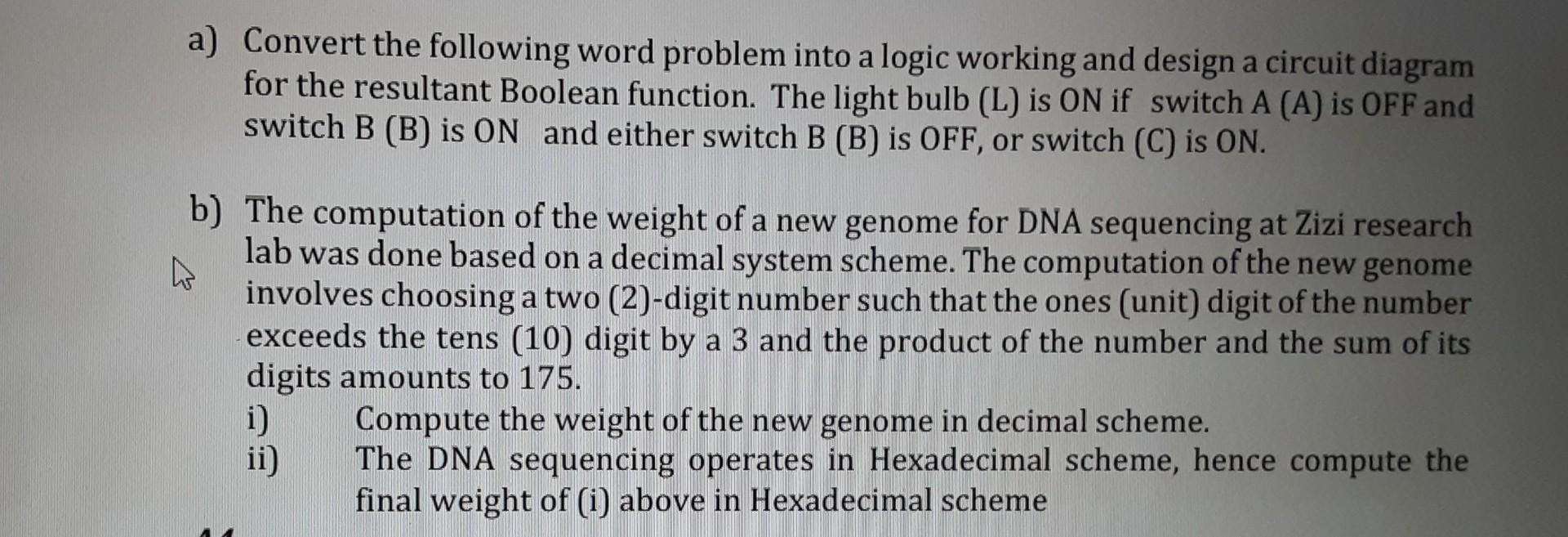 Solved a) Convert the following word problem into a logic | Chegg.com