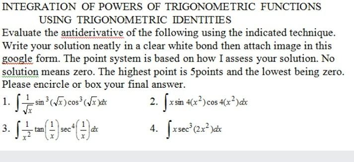 Solved INTEGRATION OF POWERS OF TRIGONOMETRIC FUNCTIONS | Chegg.com