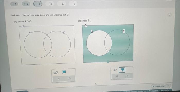 Solved Each Venn diagram has sets B2C, and the universal set | Chegg.com