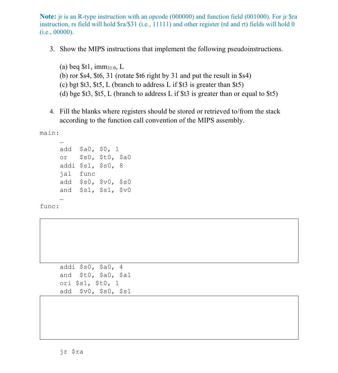 Solved Note: jr is an R-type instruction with an opcode | Chegg.com
