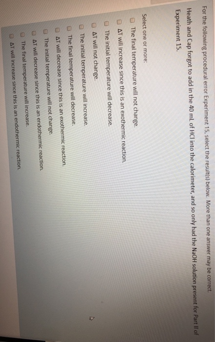 Solved For the following procedural error Experiment 15, | Chegg.com