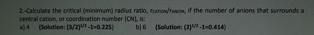 Solved 2.-Calculate the critical (minimum) radius ratio, | Chegg.com