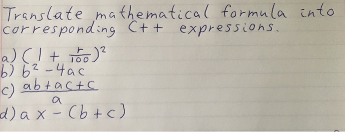 Solved Translate mathematical formula into corresponding C++ | Chegg.com