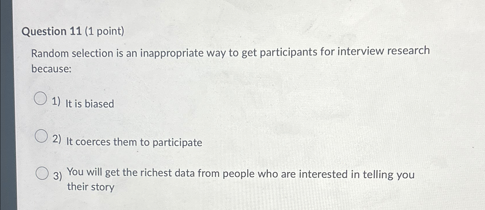 Solved Question 11 (1 ﻿point)Random selection is an | Chegg.com