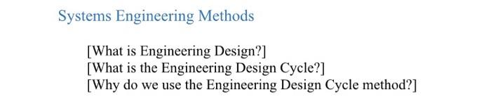 Solved Systems Engineering Methods [What is Engineering | Chegg.com