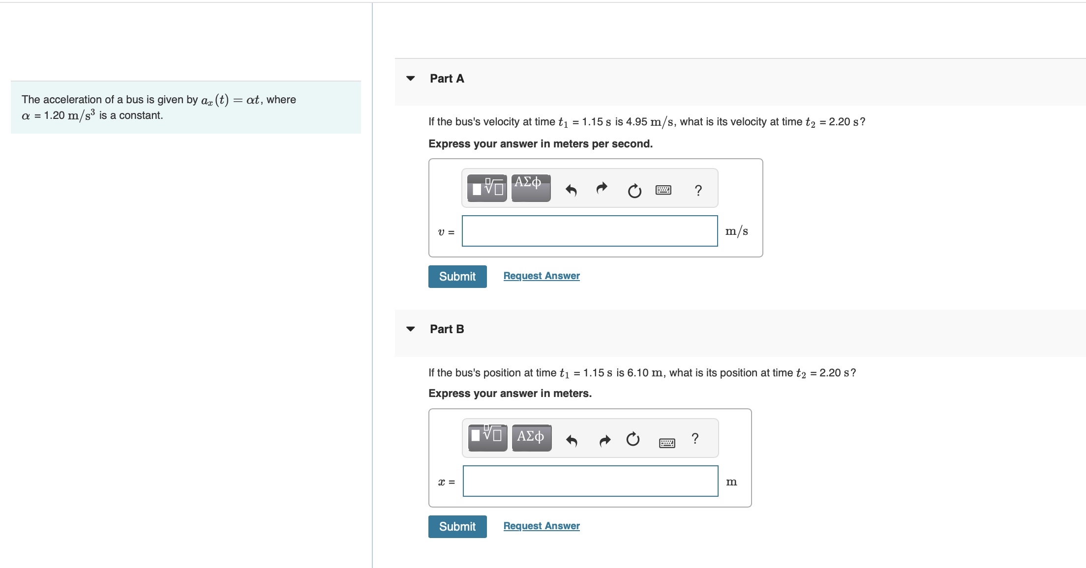 Solved The acceleration of a bus is given by ax(t)=αt, | Chegg.com