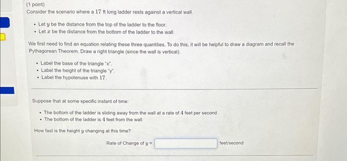 Solved (1 point) Consider the scenario where a 17ft long | Chegg.com
