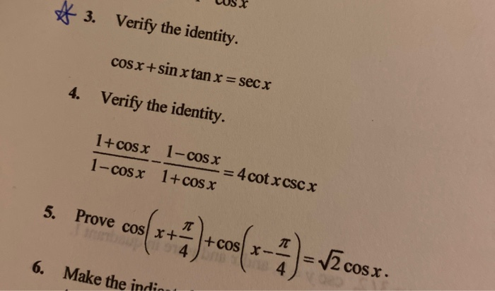 Solved ws * 3. Verify the identity. COS X+sin x tan x = secx | Chegg.com