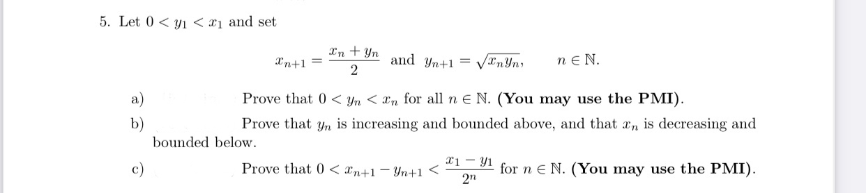 Solved Let xn+1=xn+yn2 ﻿and yn+1=xnyn2,ninN.ninNynxnninN0 | Chegg.com