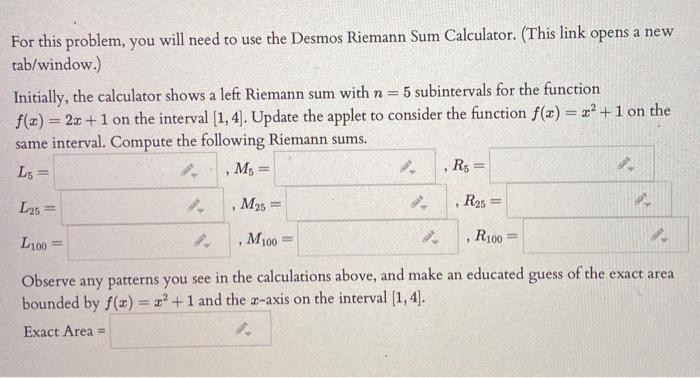 Solved For this problem, you will need to use the Desmos | Chegg.com