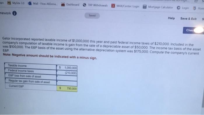 Solved Gator Incorporated reported taxable income of | Chegg.com