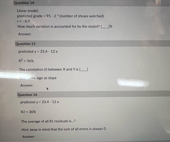 Solved Linear model: predicted grade =95−2∗ (number of shows | Chegg.com