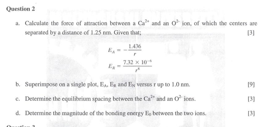Solved A Calculate The Force Of Attraction Between Aca2
