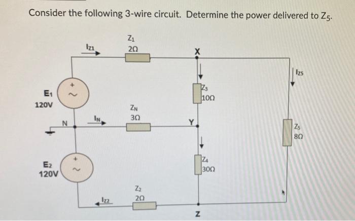 Solved Consider the following 3-wire circuit. Determine the | Chegg.com