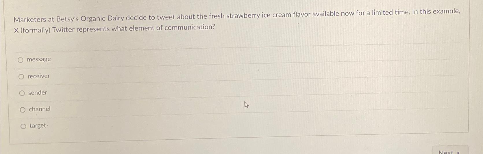 Solved Marketers at Betsy's Organic Dairy decide to tweet | Chegg.com