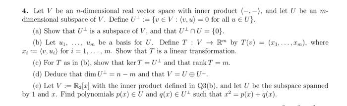 Solved 4. Let V be an n-dimensional real vector space with | Chegg.com