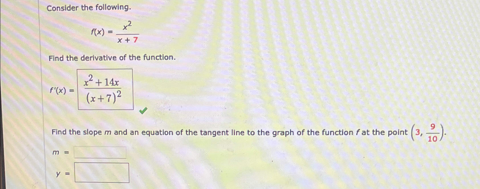 Solved Consider the following.f(x)=x2x+7Find the derivative | Chegg.com