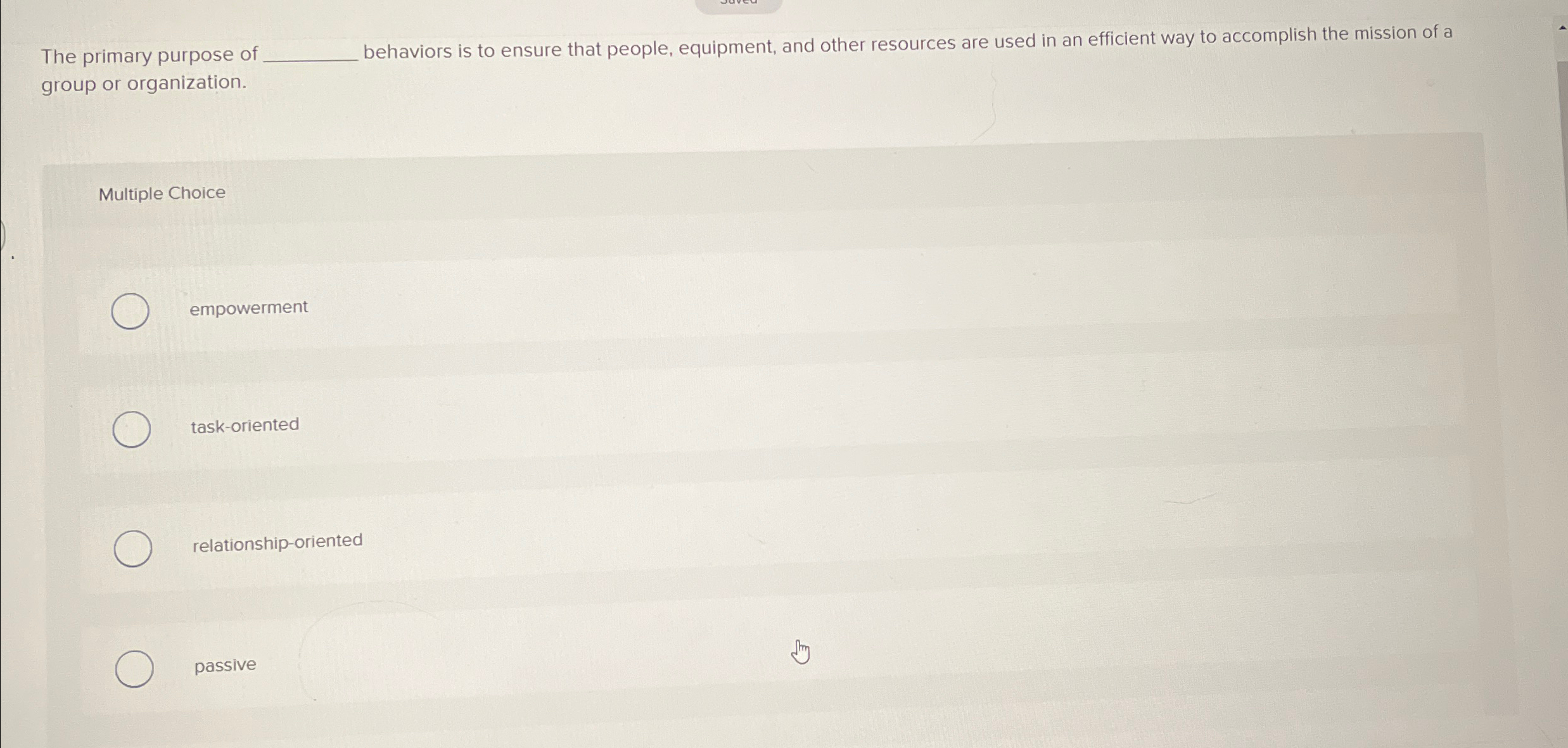 Solved The primary purpose of ﻿behaviors is to ensure that | Chegg.com