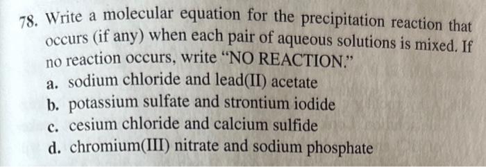 Solved 78. Write a molecular equation for the precipitation | Chegg.com
