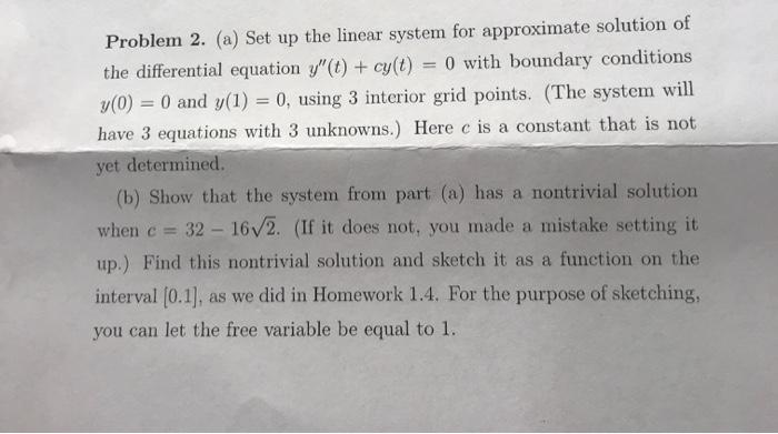 Solved Problem 2. (a) Set up the linear system for | Chegg.com