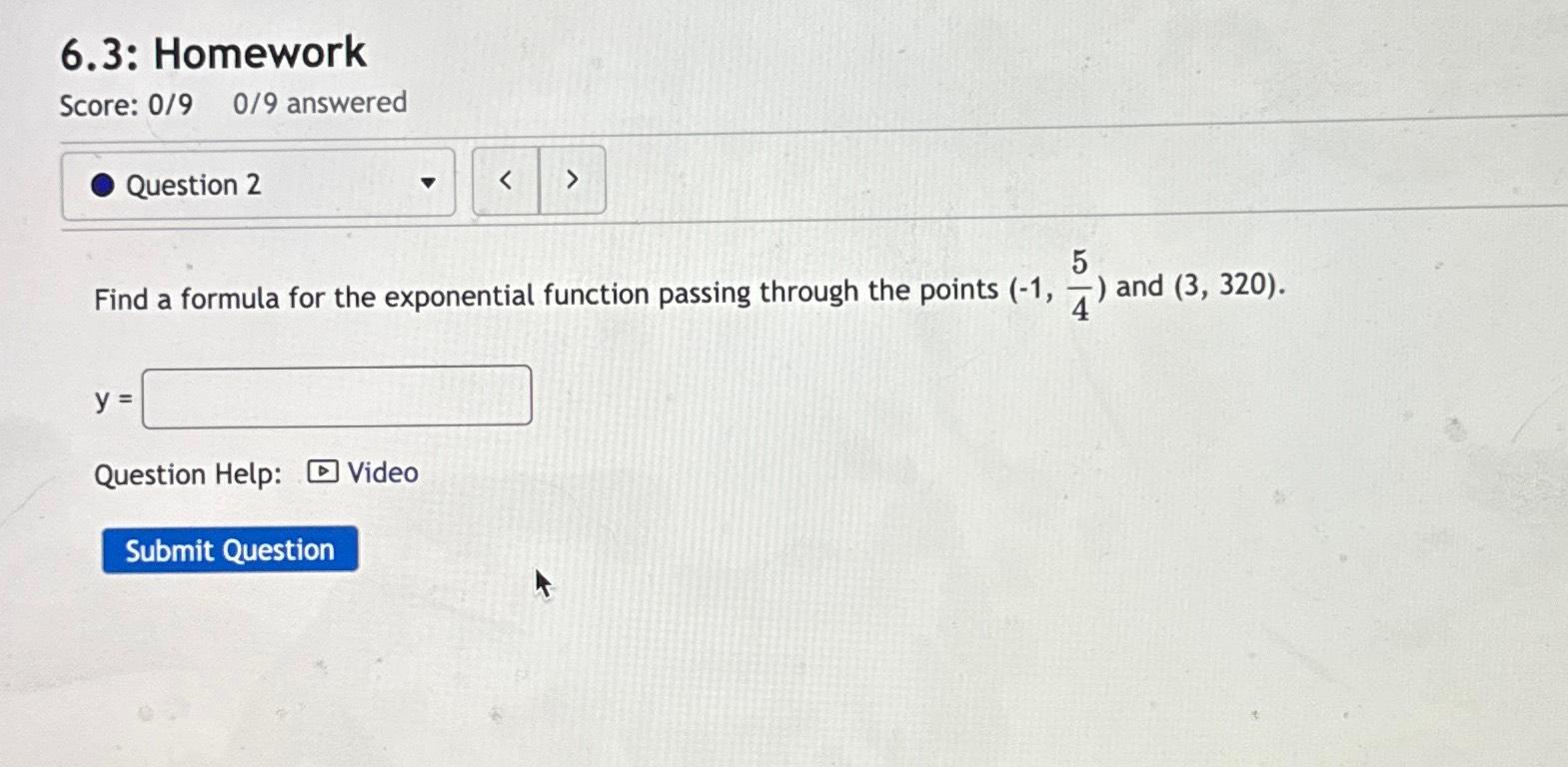Solved 6.3: HomeworkScore: 0909 ﻿answeredFind a formula for | Chegg.com