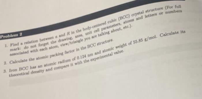 Solved 2. Calculate the atomic packing factor in the BCC af | Chegg.com