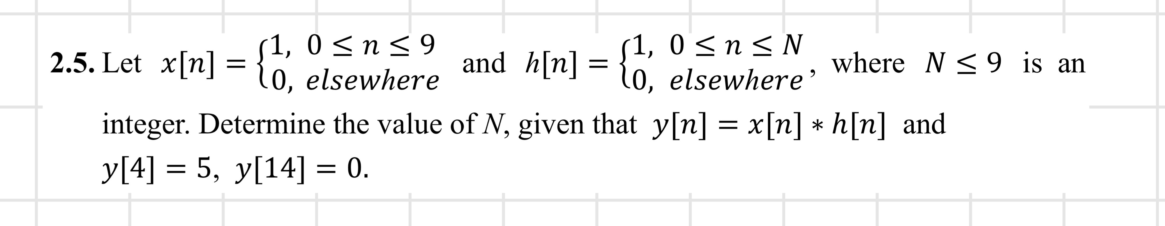 Solved integer. Determine the value of N, given that | Chegg.com Solved integer. Determine the value of N, given that | Chegg.com
