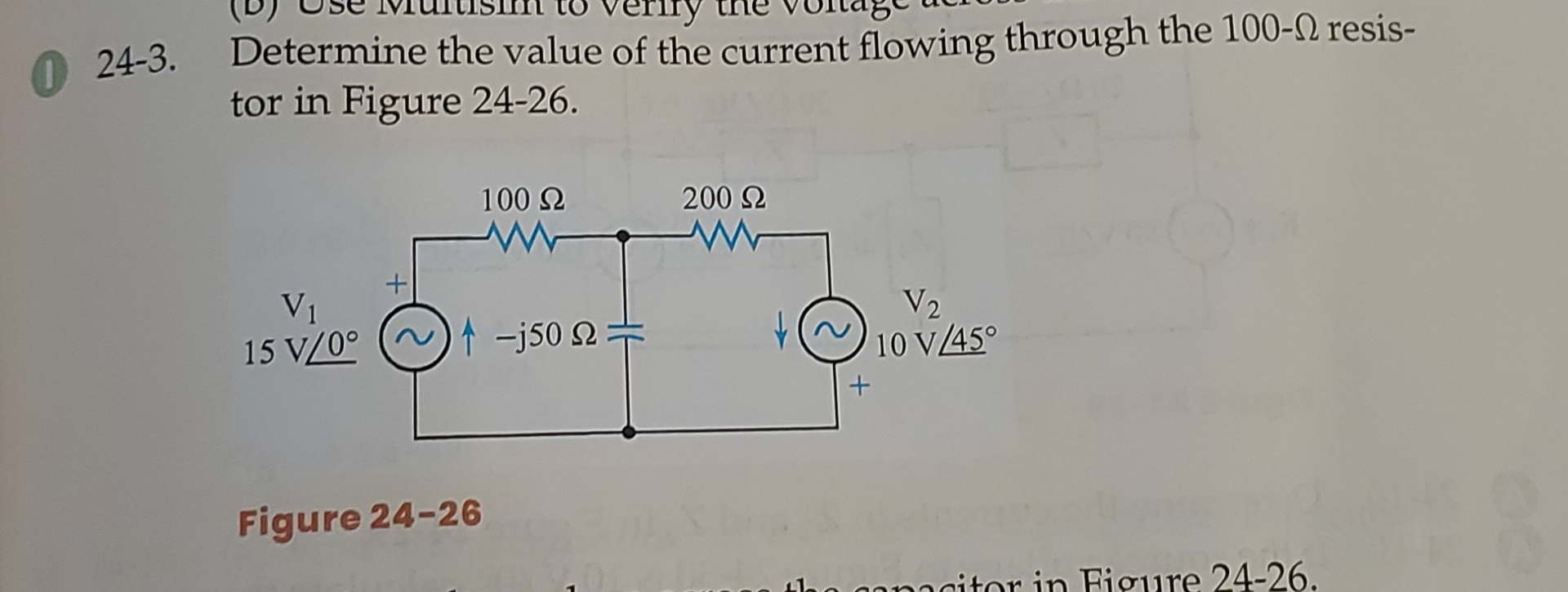 Solved (1) 24-3. ﻿Determine the value of the current flowing | Chegg.com