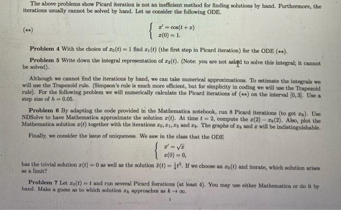 Solved The above problems show Picard iteration is not an | Chegg.com Solved The above problems show Picard iteration is not an | Chegg.com
