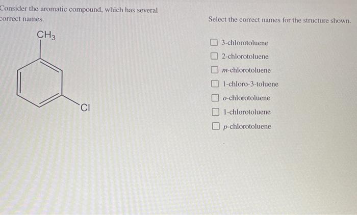 Solved Consider the aromatic compound, which has several | Chegg.com