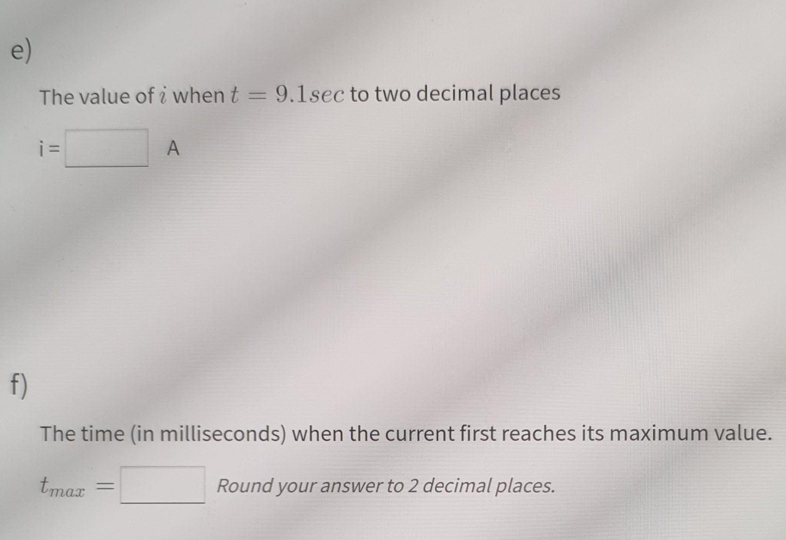 Solved The instantaneous value of current i (amps) at t | Chegg.com