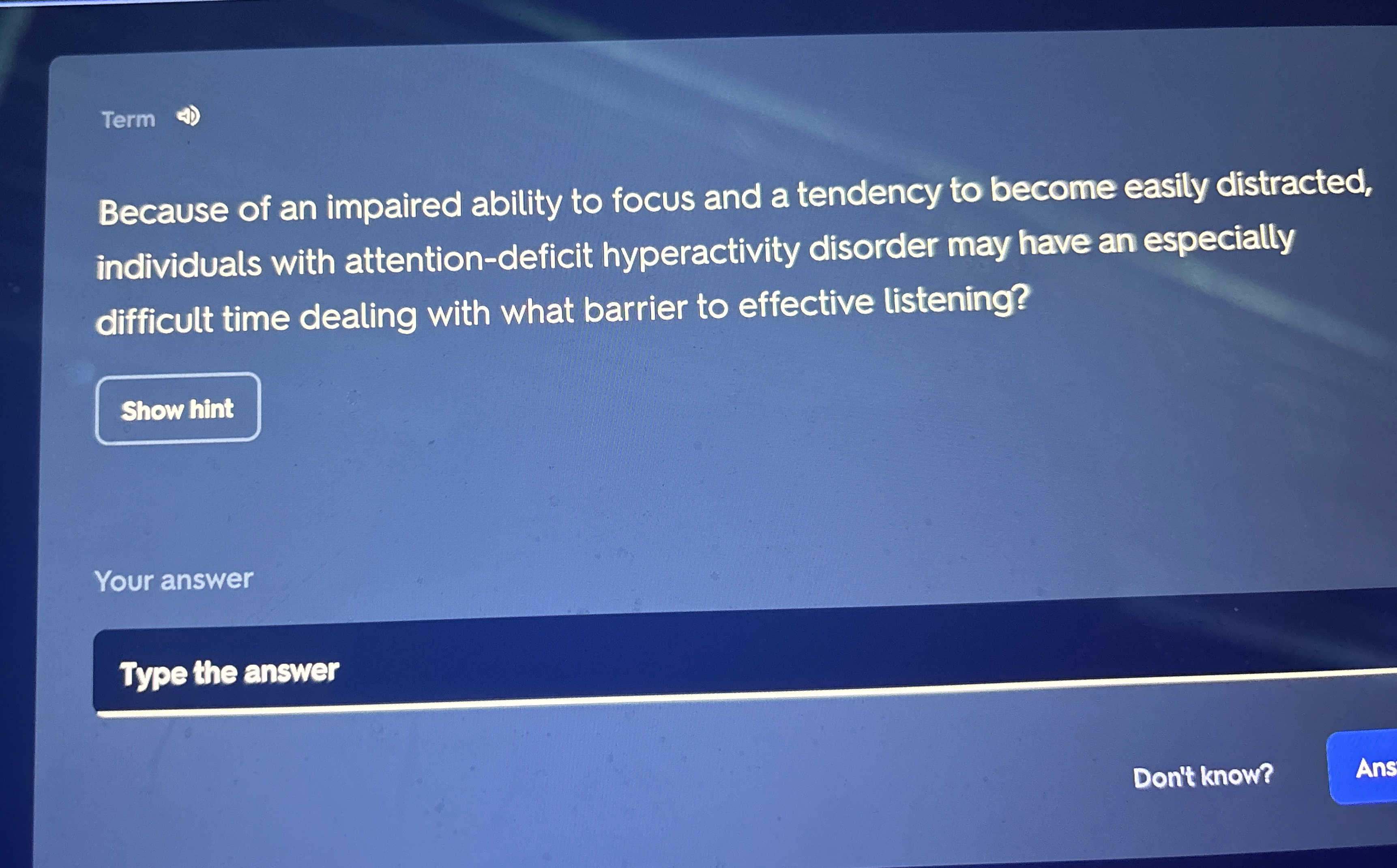 Solved TermBecause of an impaired ability to focus and a | Chegg.com