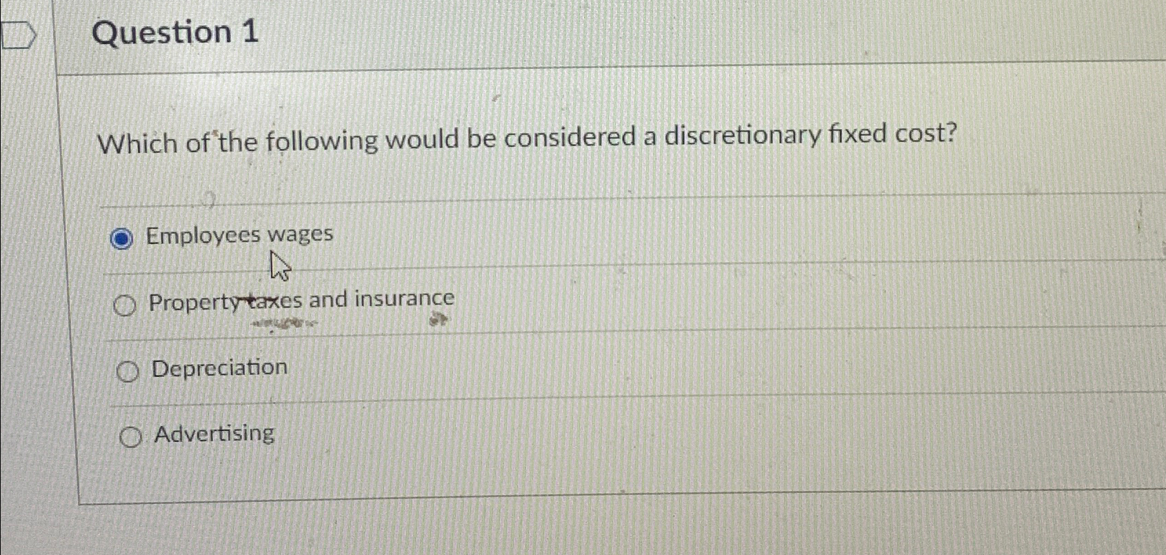 Solved Question 1Which of the following would be considered | Chegg.com