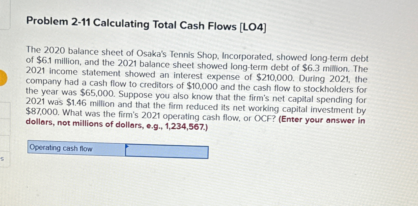 Solved Problem 2-11 ﻿Calculating Total Cash Flows [LO4]The | Chegg.com