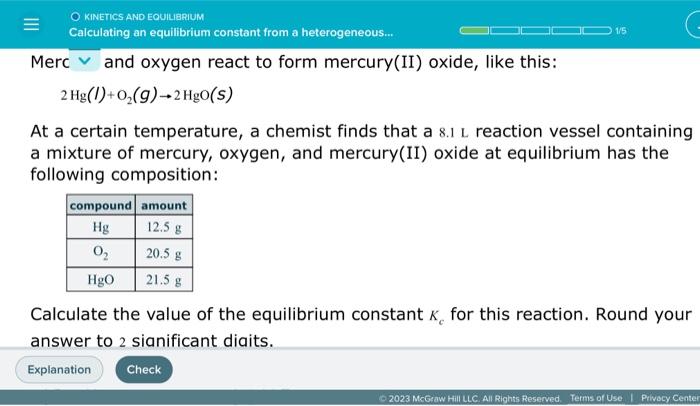 Solved 2Hg(I)+O2(g)→2HgO(s) At a certain temperature, a | Chegg.com