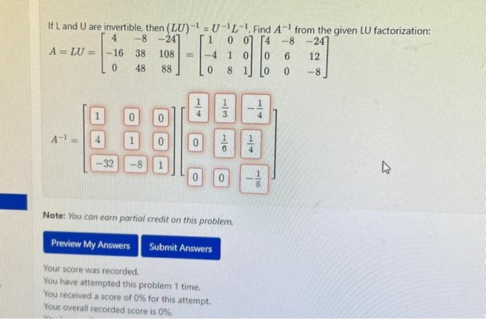Solved If L and U are invertible, then (LU)−1=U−1L−1. Find | Chegg.com