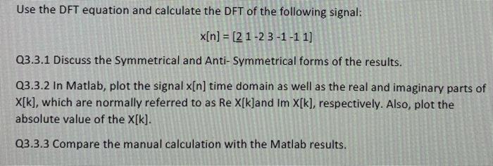Solved Use the DFT equation and calculate the DFT of the | Chegg.com