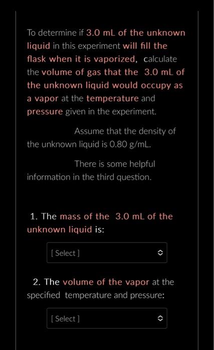 To determine if 3.0 mL of the unknown liquid in this | Chegg.com