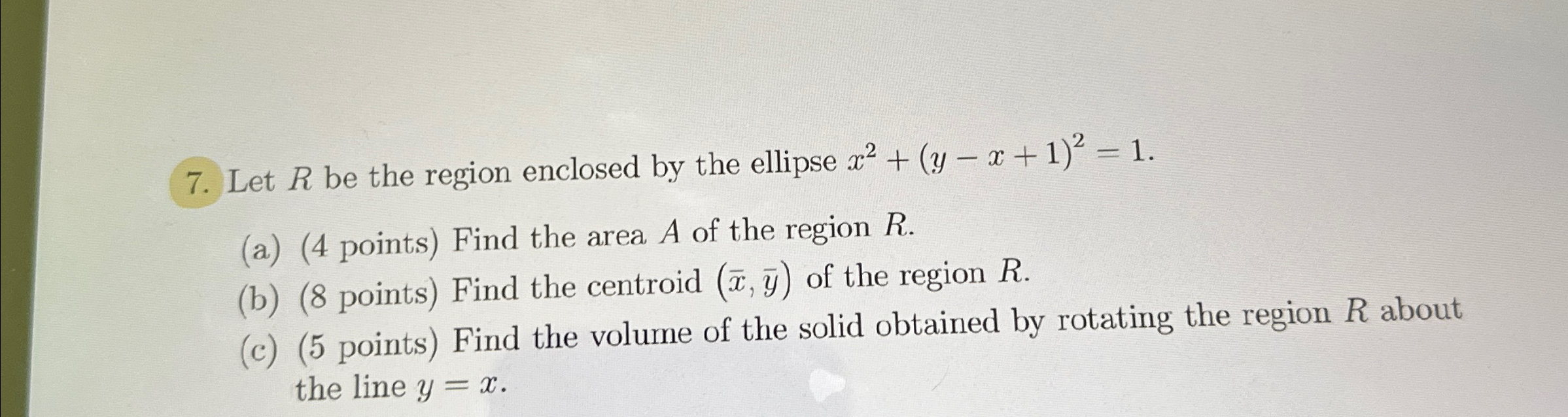 Solved Let R ﻿be the region enclosed by the ellipse | Chegg.com