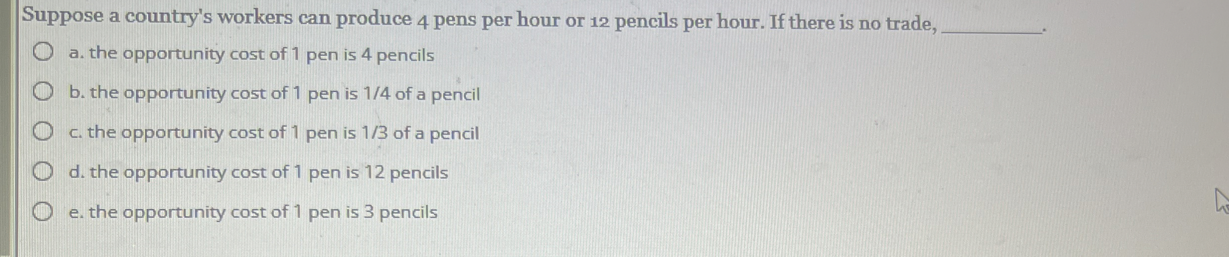 Solved Suppose a country's workers can produce 4 ﻿pens per | Chegg.com