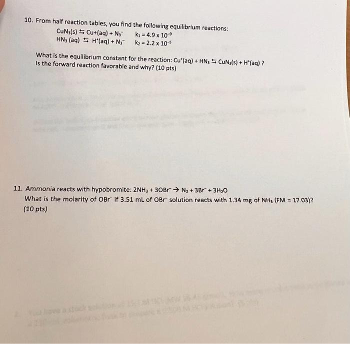Solved 10. From half reaction tables, you find the following | Chegg.com