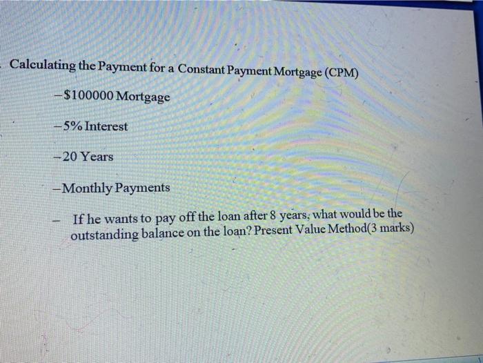 Solved Calculating the Payment for a Constant Payment | Chegg.com