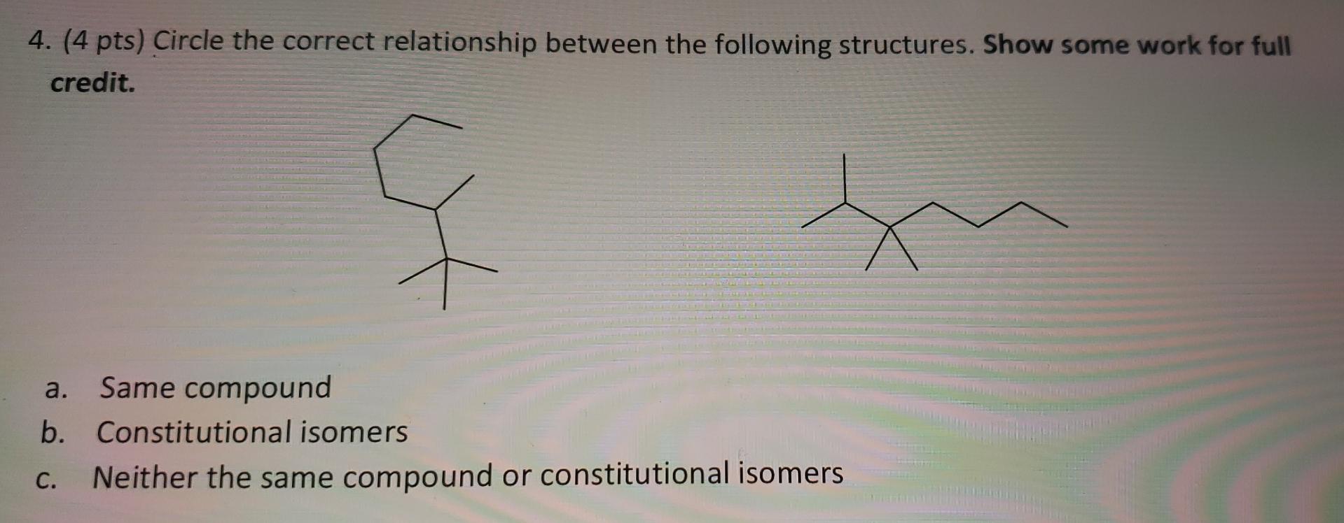 Solved 4. (4 pts) Circle the correct relationship between | Chegg.com
