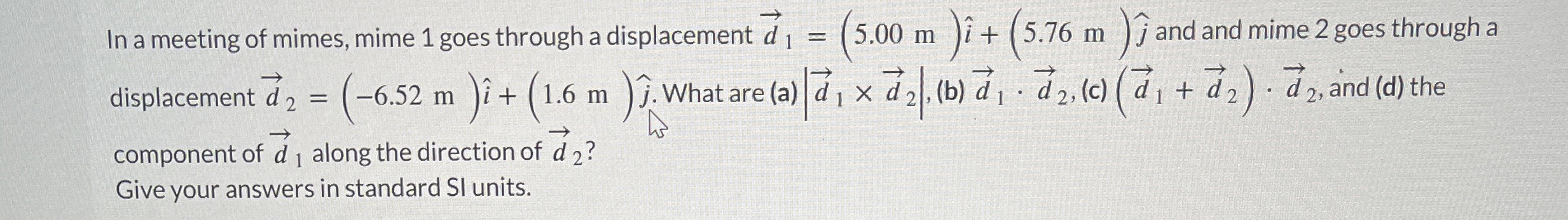 Solved In a meeting of mimes, mime 1 ﻿goes through a | Chegg.com