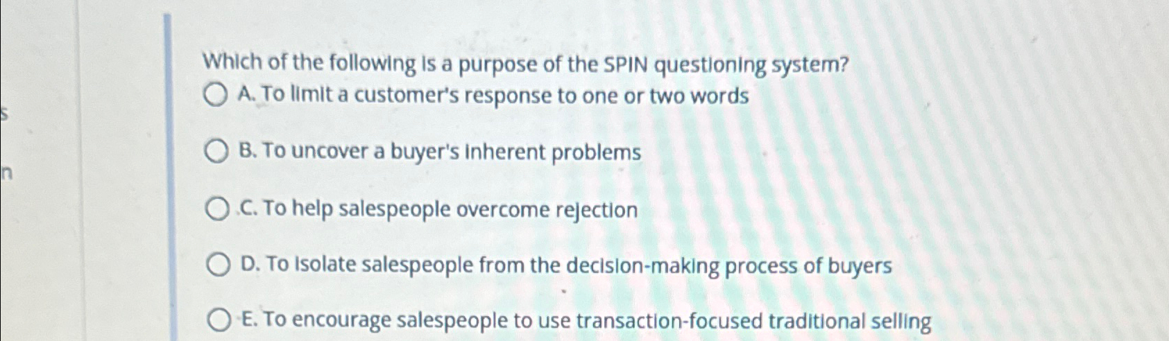 Solved Which of the following is a purpose of the SPIN | Chegg.com